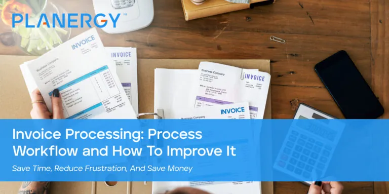 Invoice Processing: Process Workflow and How to Improve It | Planergy ...