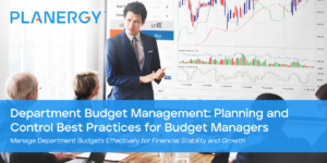 Department Budget Management: Planning and Control Best Practices For ...