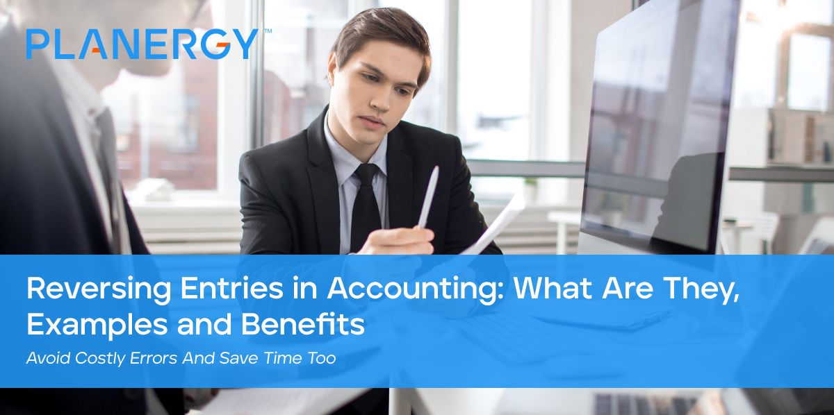 Reversing Entries in Accounting: What Are They, Examples and Benefits ...
