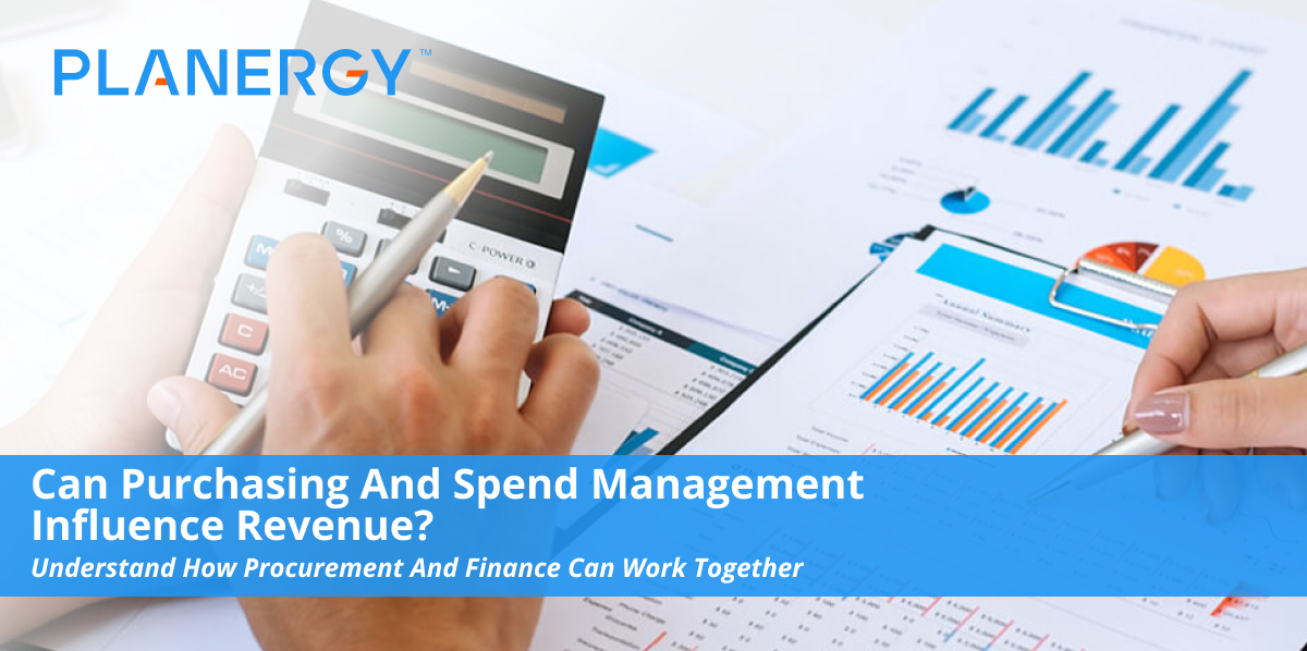 Can Purchasing Influence Revenue Growth? | PLANERGY Software