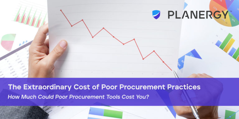 Poor Procurement Tools Cost $1.5 Billion Per Year | PLANERGY Software