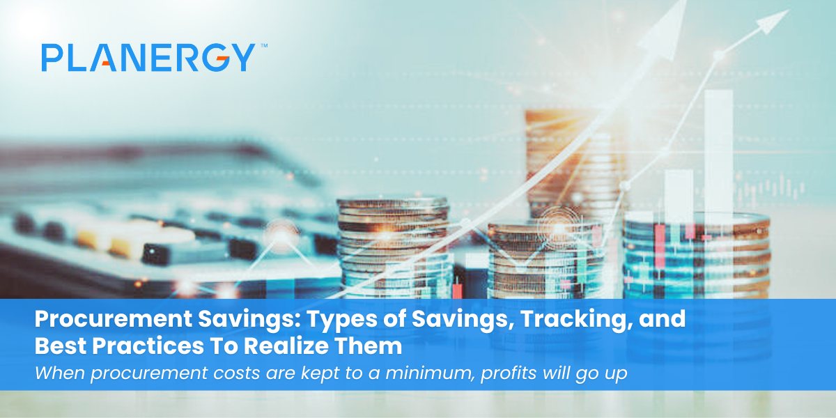Procurement Savings: Types of Savings, Tracking, and Best Practices To ...