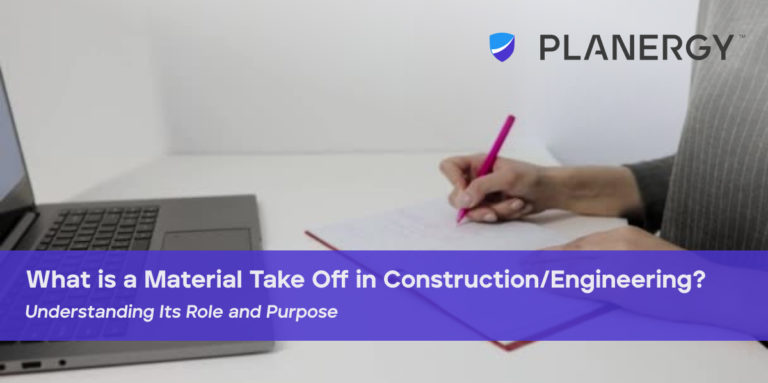 What is a Material Take Off in Construction/Engineering? | PLANERGY ...