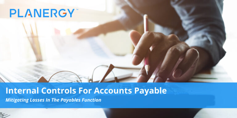 Internal Controls for Accounts Payable | Planergy Software