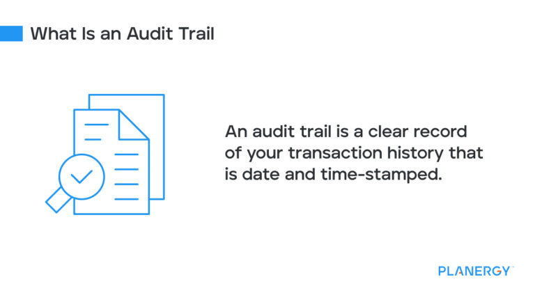 What is an Audit Trail? And Why It Is Important in Finance | PLANERGY ...