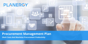 Procurement Management Plan | Planergy Software