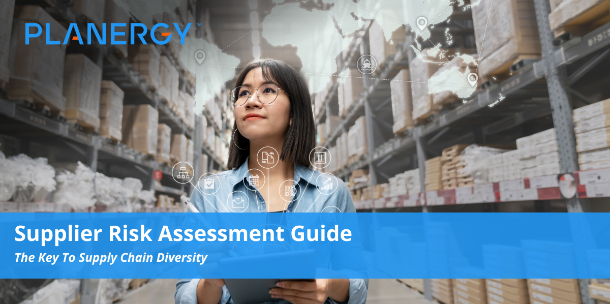 Supplier Risk Assessment Guide PLANERGY Software supplier-risk-assessment-guide-planergy-software
