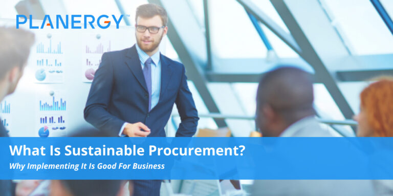 What is Sustainable Procurement? | Planergy Software