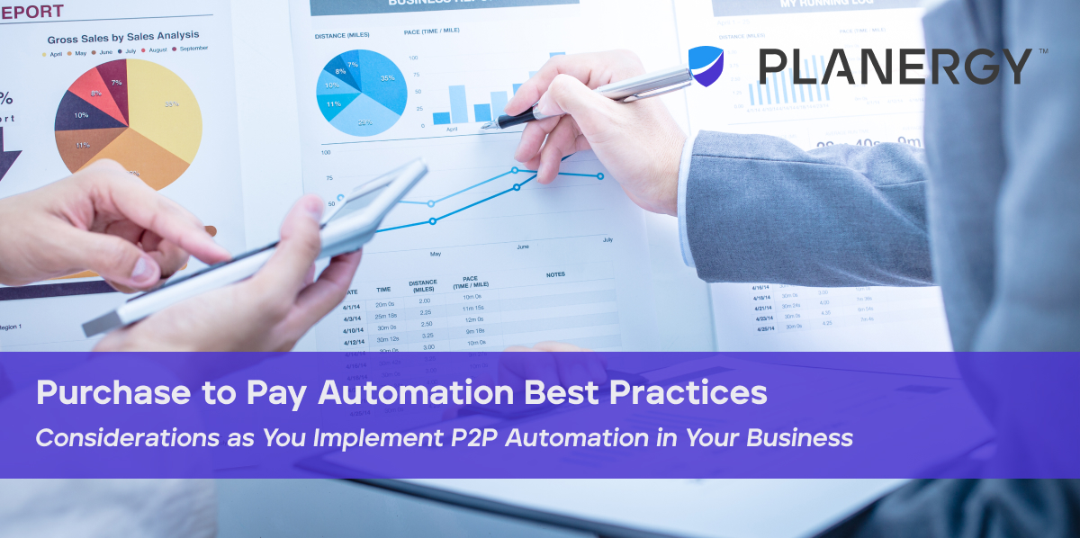 Purchase to Pay Automation Best Practices | PLANERGY Software