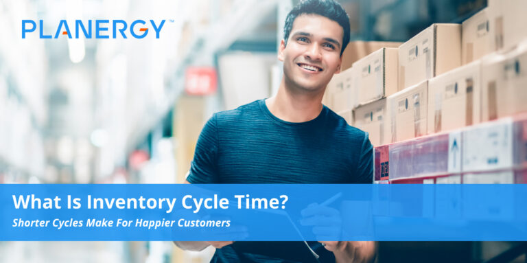 What Is Inventory Cycle Time? | Planergy Software