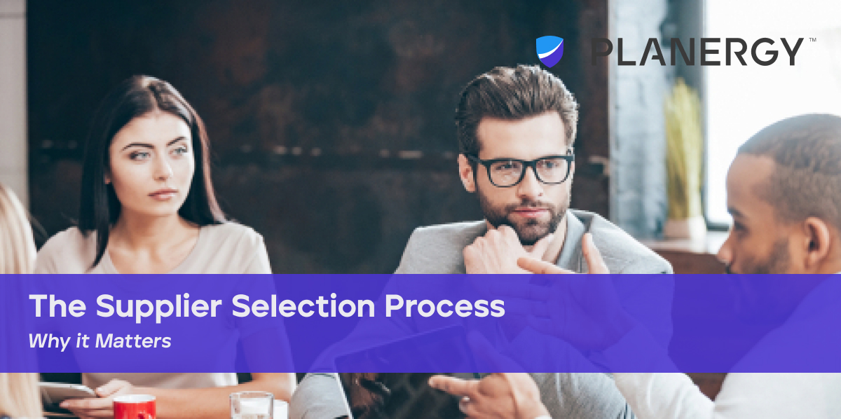 The Supplier Selection Process | PLANERGY Software