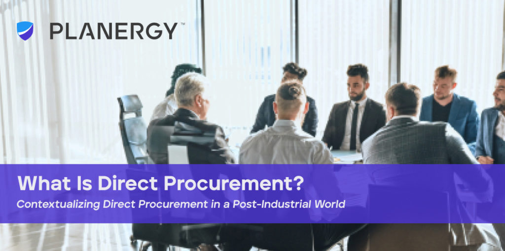 What Is Direct Procurement? | PLANERGY Software
