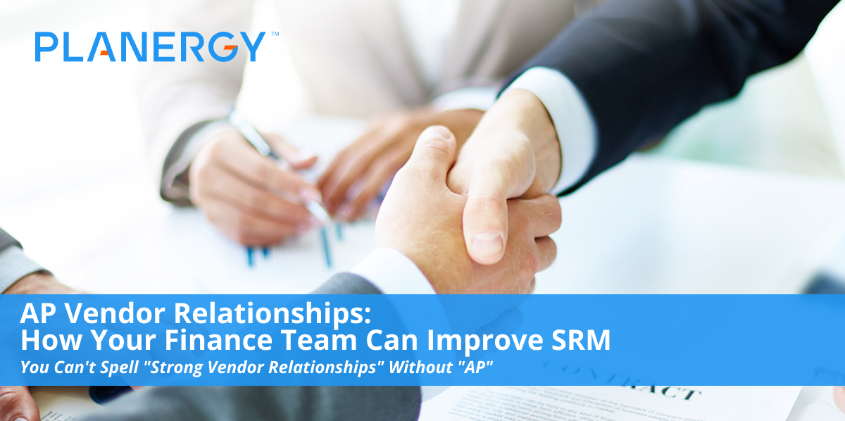 Accounts Payable Vendor Relationships: How Your Finance Team Can ...