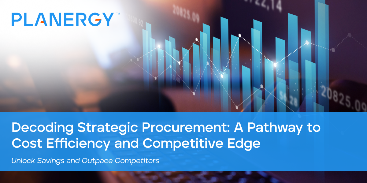 Strategic Procurement: What It Is and How To Implement It | Planergy ...