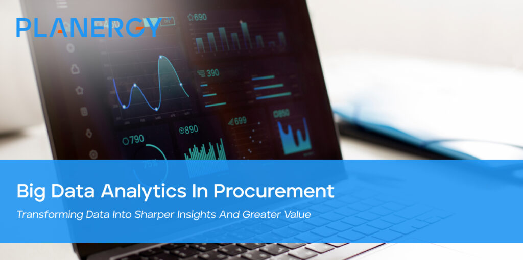 Big Data Analytics in Procurement | Planergy Software