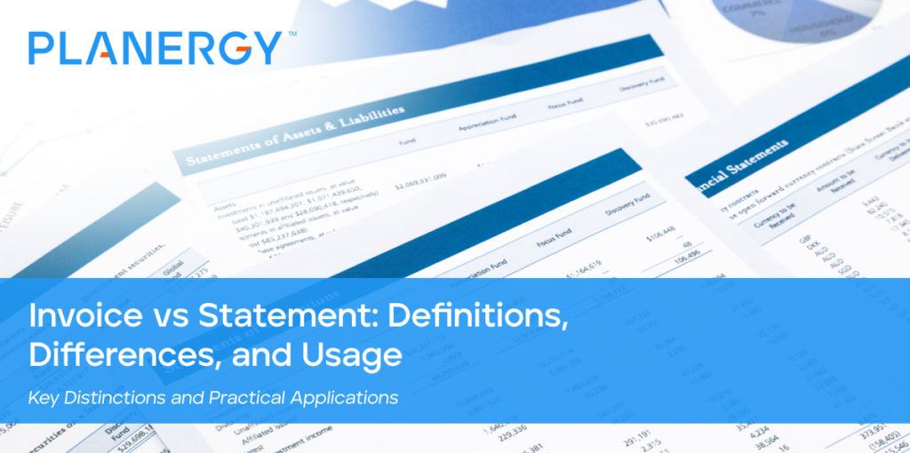 Invoice vs Statement: Definitions, Differences, and Usage | PLANERGY ... Invoice vs Statement: Definitions, Differences, and Usage | PLANERGY ...