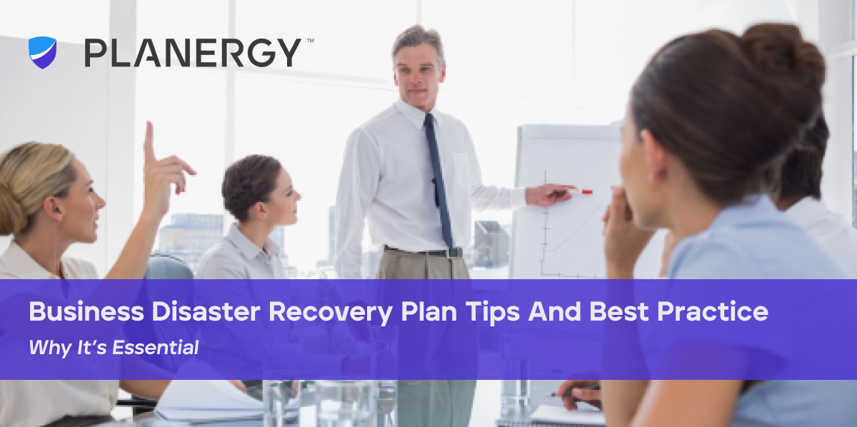 COVID-19 - Business Disaster Recovery Plan Tips And Best Practice | PLANERGY Software