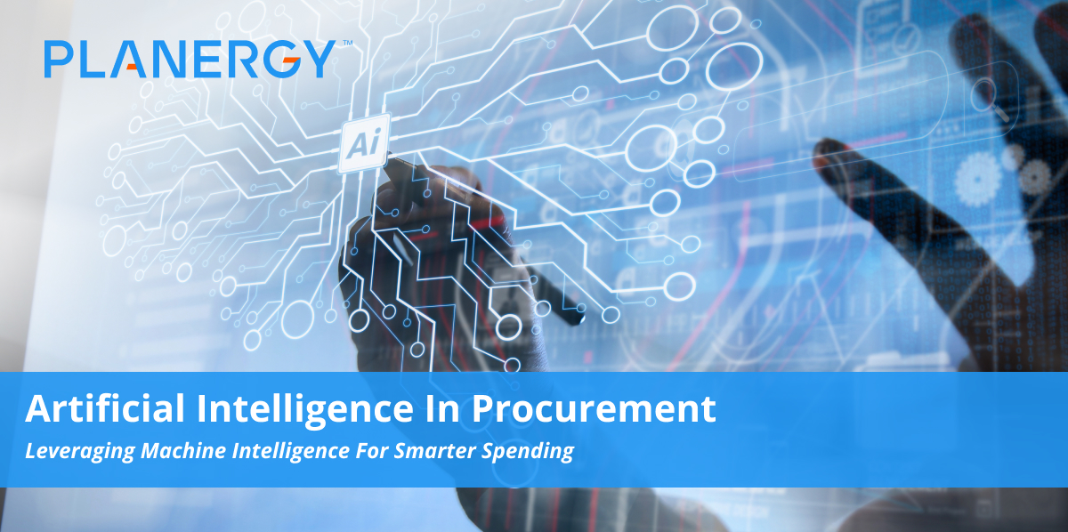 Artificial Intelligence In Procurement Planergy Software