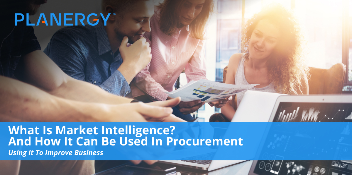 What Is Market Intelligence? And How It Can Be Used In Procurement ...