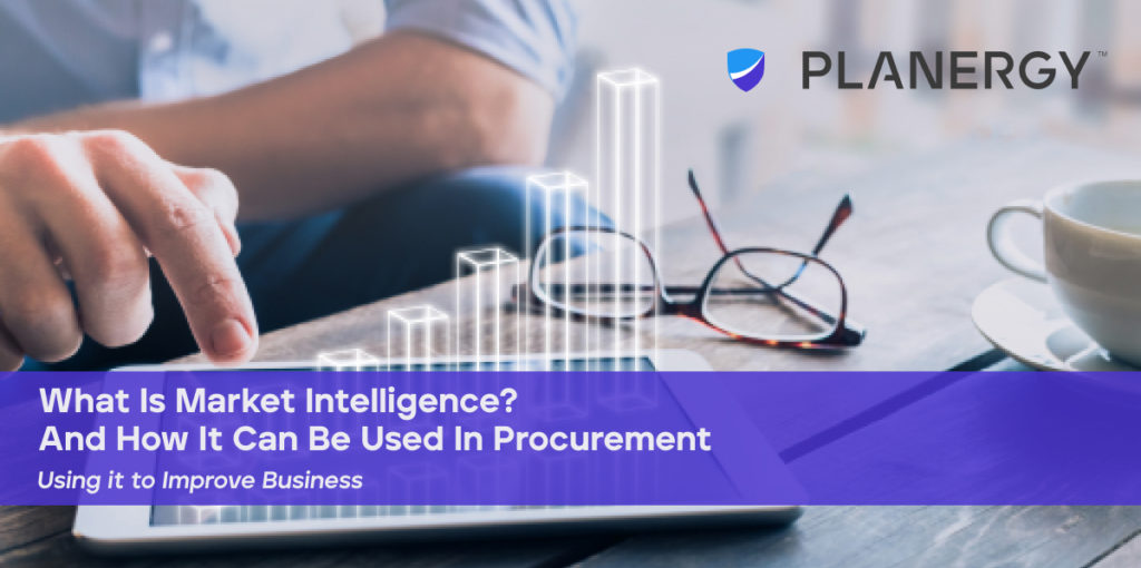 What Is Market Intelligence? And How It Can Be Used In Procurement ...