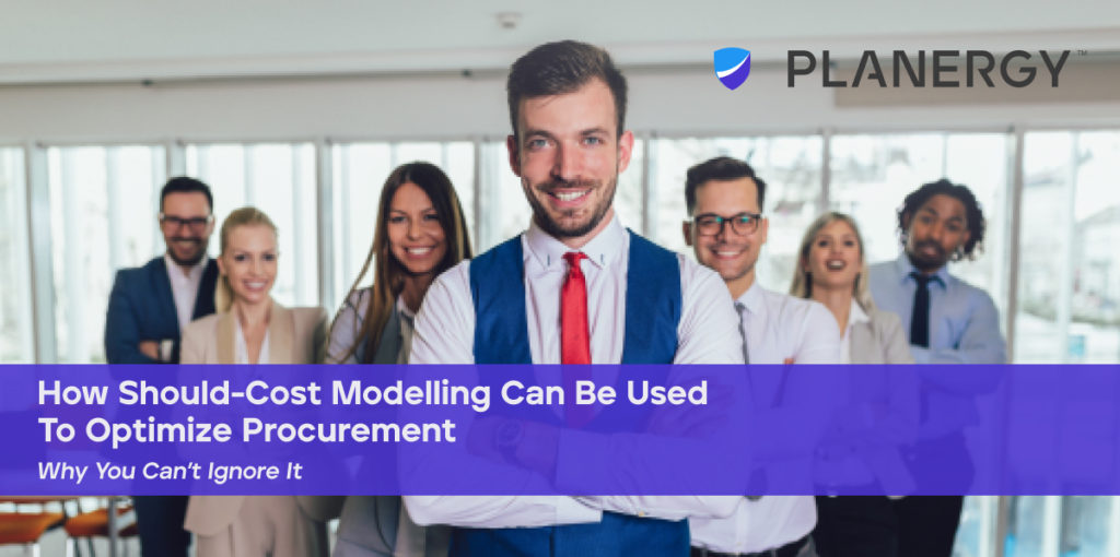 How Should-Cost Modelling Can Be Used To Optimize Procurement ... How Should-Cost Modelling Can Be Used To Optimize Procurement ...