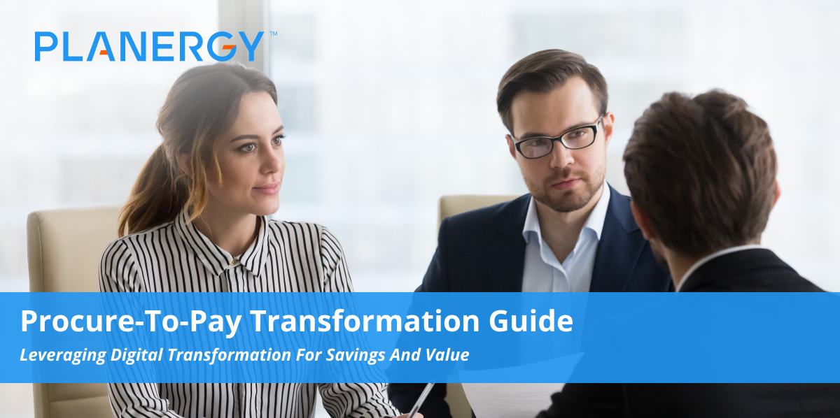 Procure-to-Pay Transformation Guide | Planergy Software