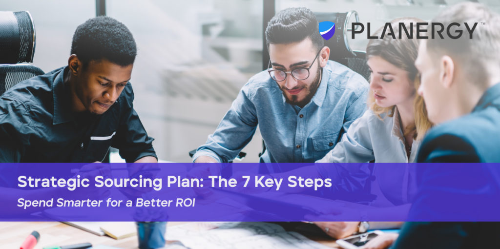 Strategic Sourcing Plan: The 7 Key Steps | PLANERGY Software