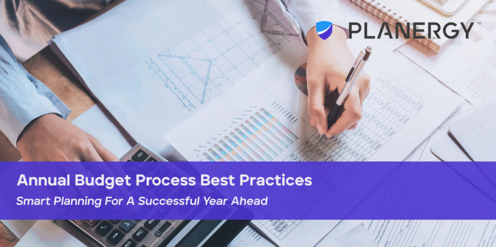 Annual Budget Process Best Practices | PLANERGY Software
