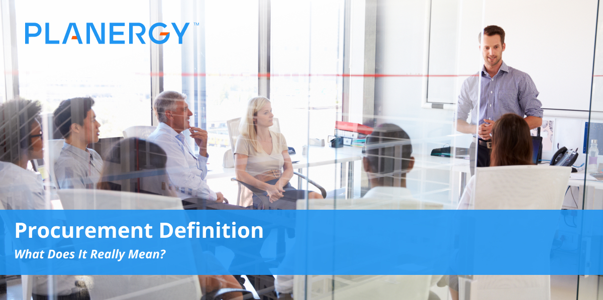 Procurement Definition | Planergy Software