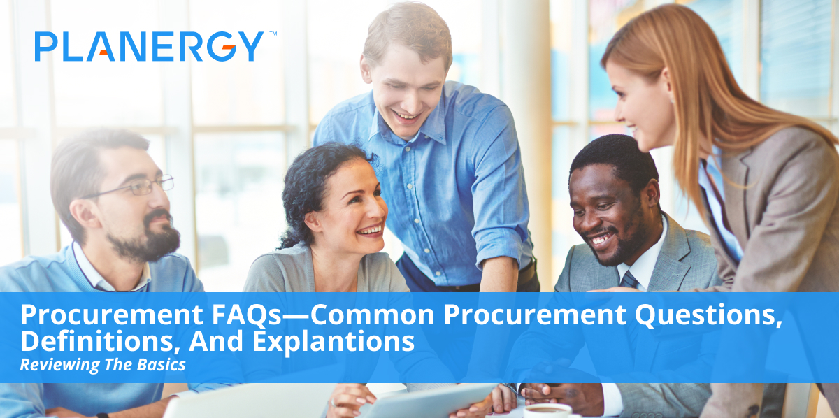 Procurement FAQs: Common Procurement Questions, Definitions, and ...
