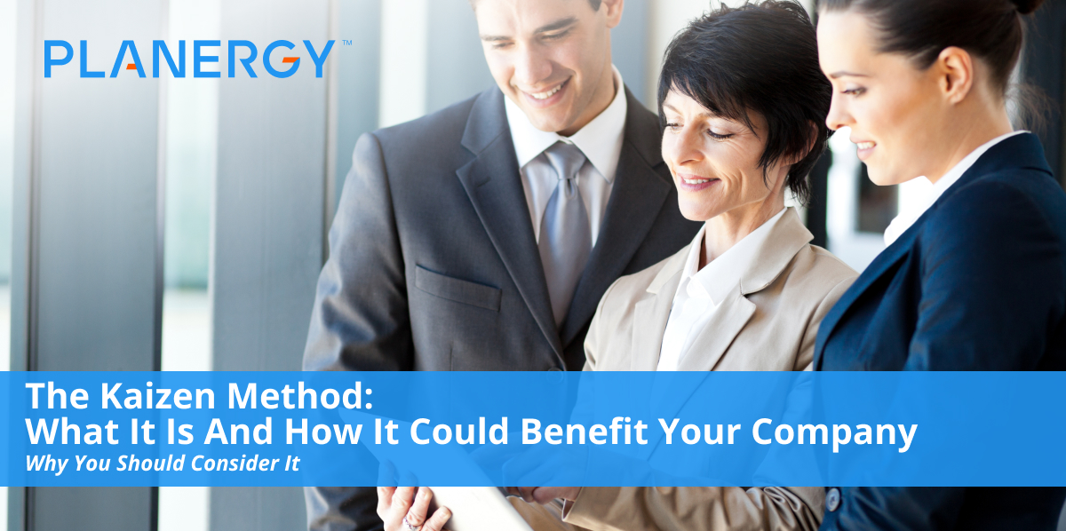 The Kaizen Method: What It Is & Benefits | PLANERGY Software