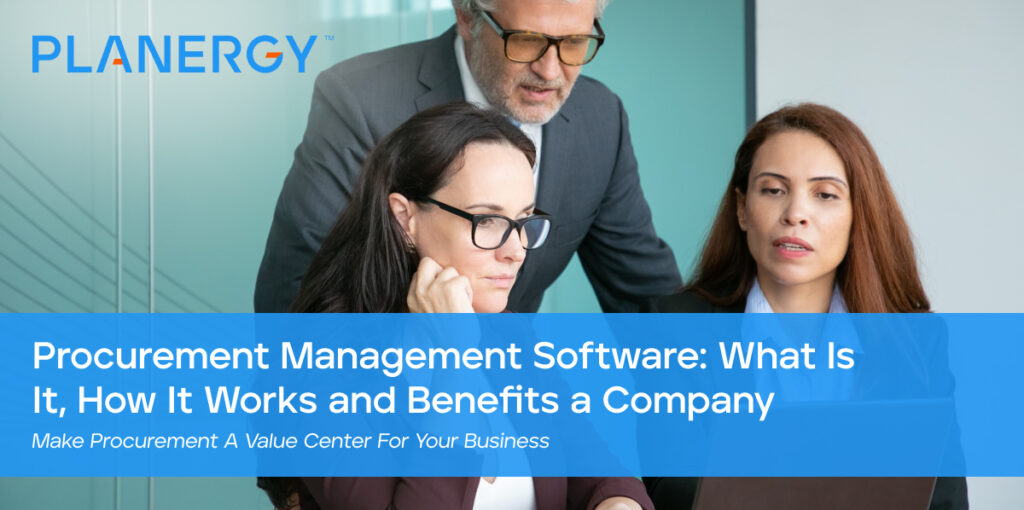 Procurement Management Software: What Is It, How It Works and Benefits ...