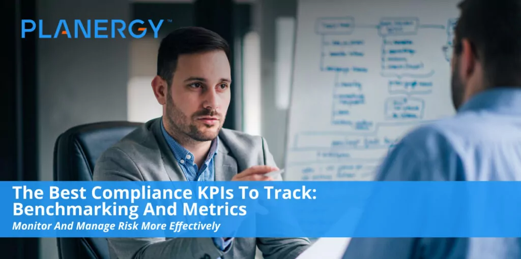 The Best Compliance KPIs to Track: Benchmarking and Metrics| Planergy ...