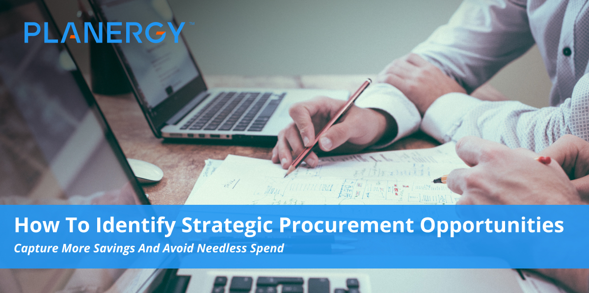 How To Identify Strategic Procurement Opportunities | PLANERGY Software