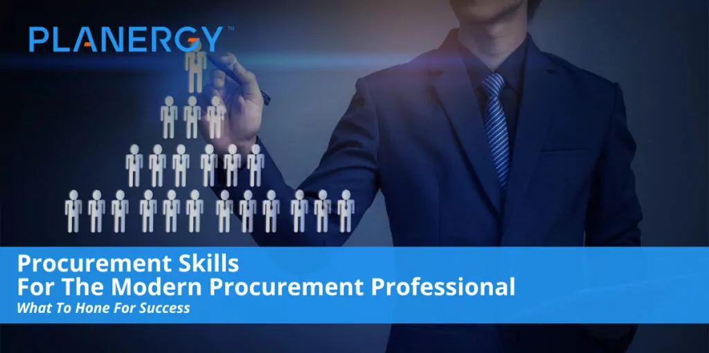 Procurement Skills For The Modern Procurement Professional | Planergy ...