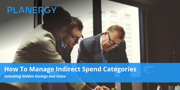 How to Manage Indirect Spend Categories | PLANERGY Software