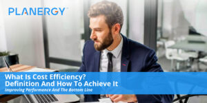 What Is Cost Efficiency? Definition and How to Achieve It | PLANERGY ...