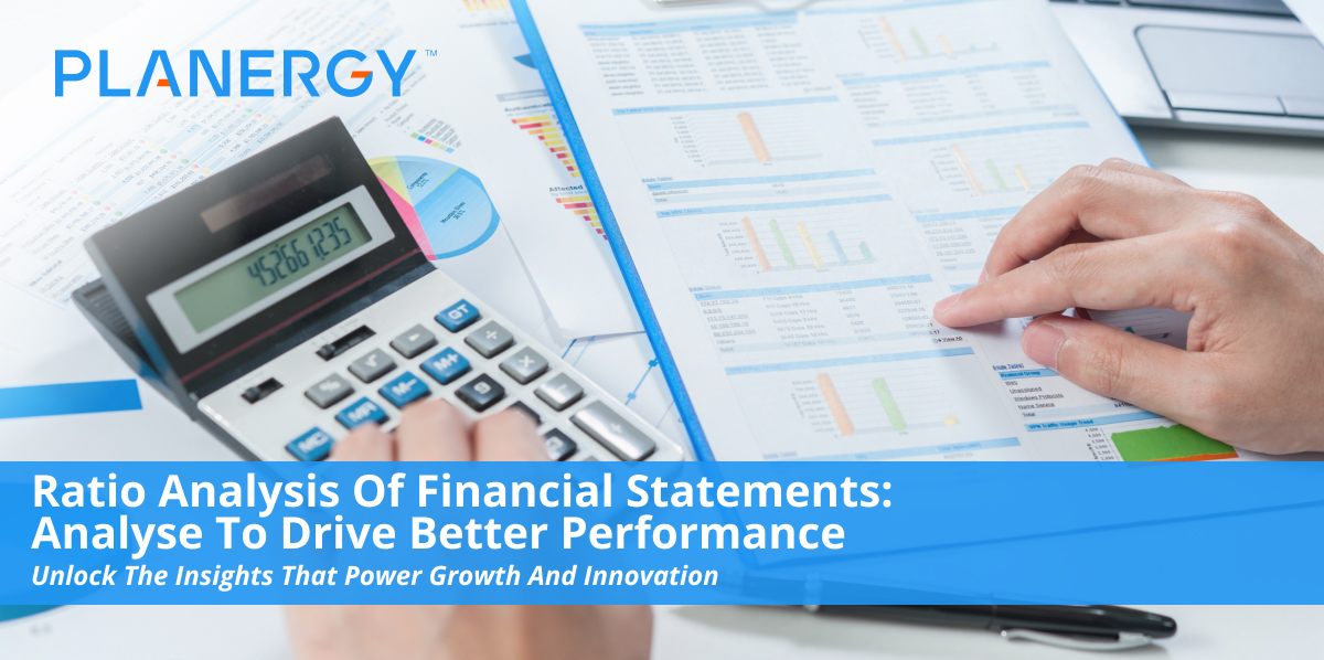 Ratio Analysis of Financial Statements: Analyse To Drive Better ...