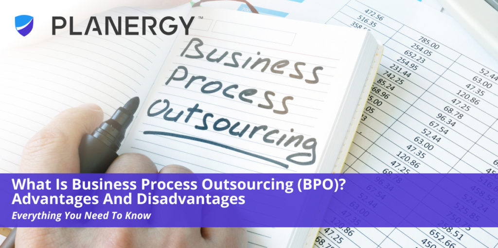 What is Business Process Outsourcing (BPO)? Advantages and ...