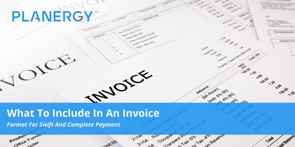 What To Include In An Invoice | PLANERGY Software