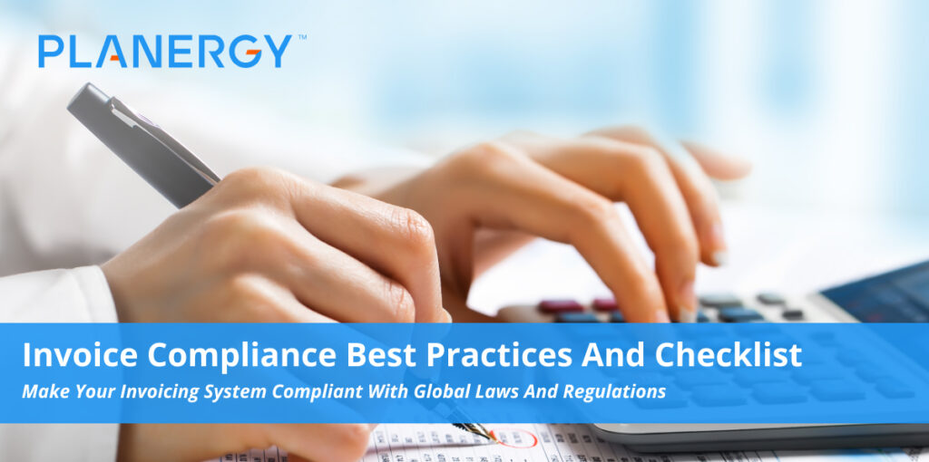 Invoice Compliance Best Practices and Checklist : PLANERGY Software