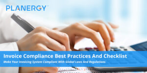 Invoice Compliance Best Practices and Checklist : PLANERGY Software