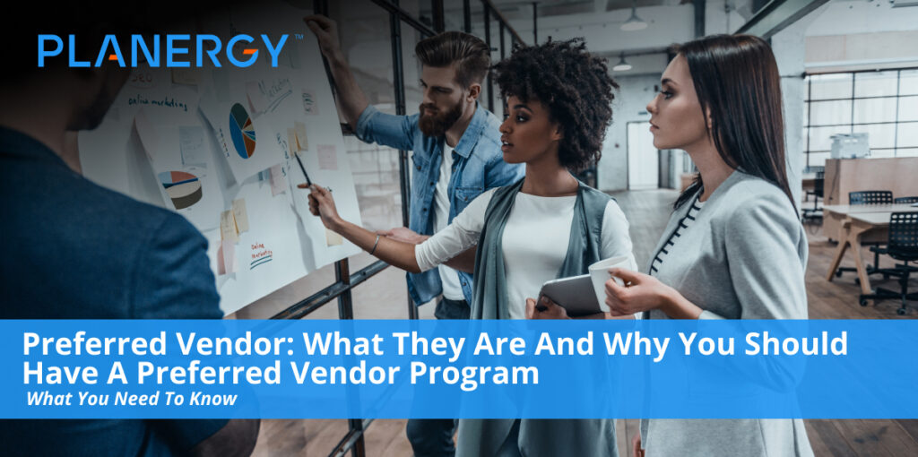Preferred Vendor: What They Are and Why You Should Have A Preferred ...