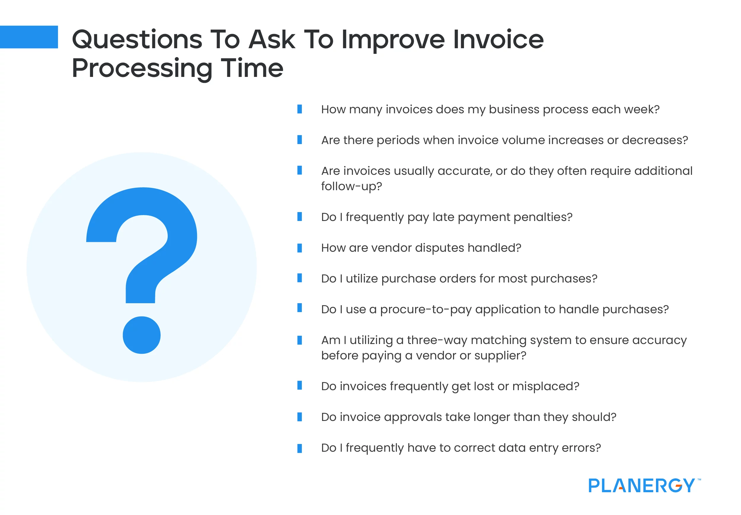 Improve Your Invoice Processing Time | Planergy Software