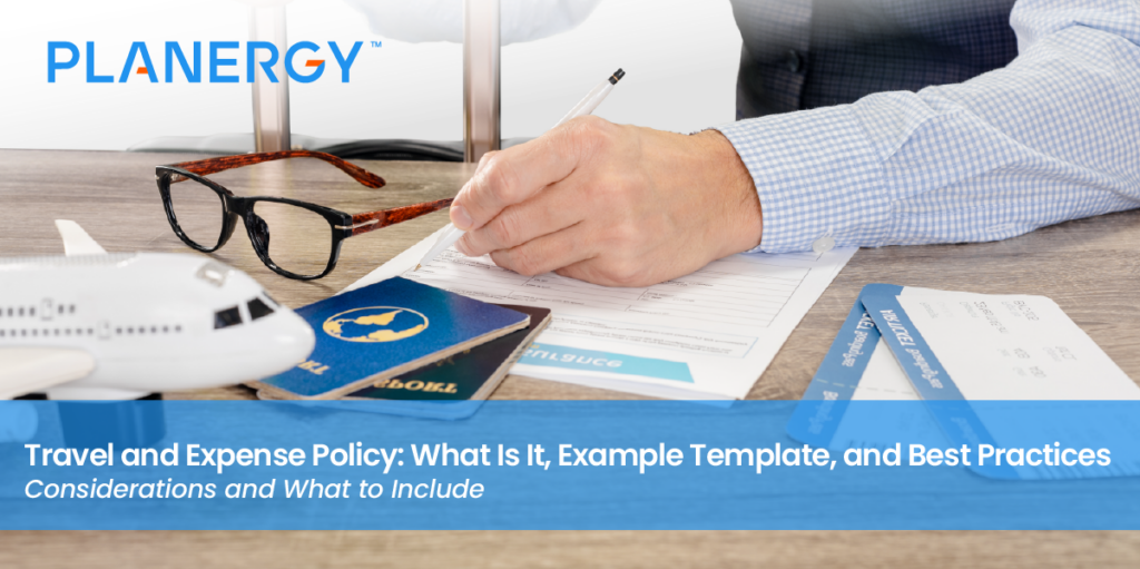 Travel and Expense Policy: What Is It, Example Template, and Best ...